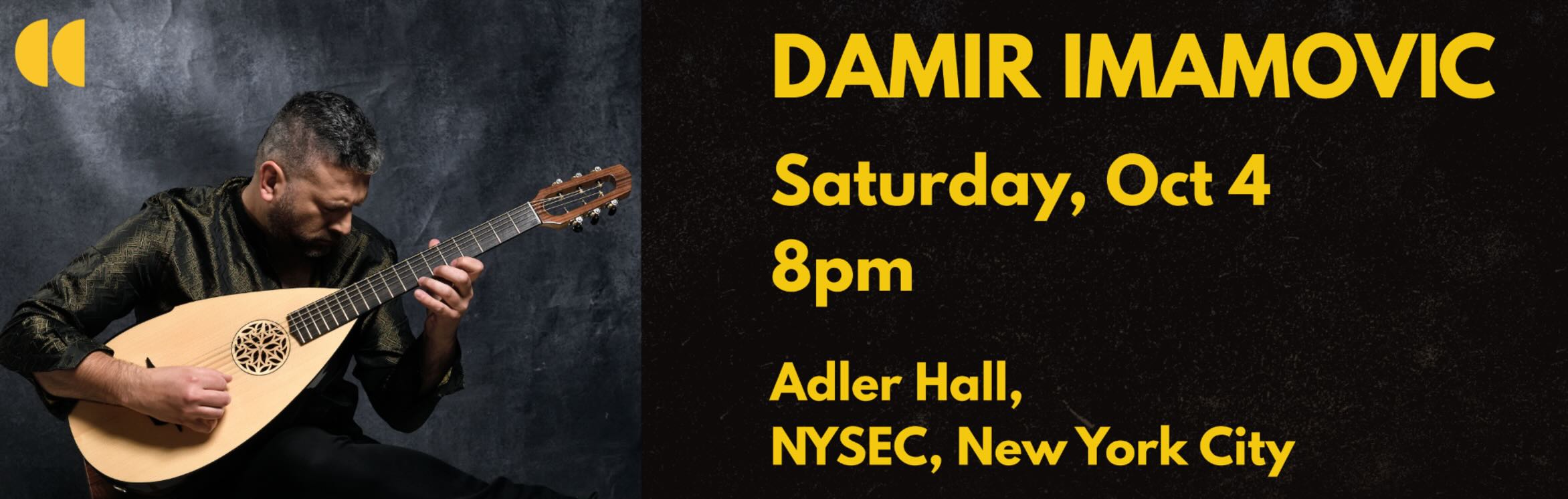 Concert: Damir Imamovic | The New York Society for Ethical Culture